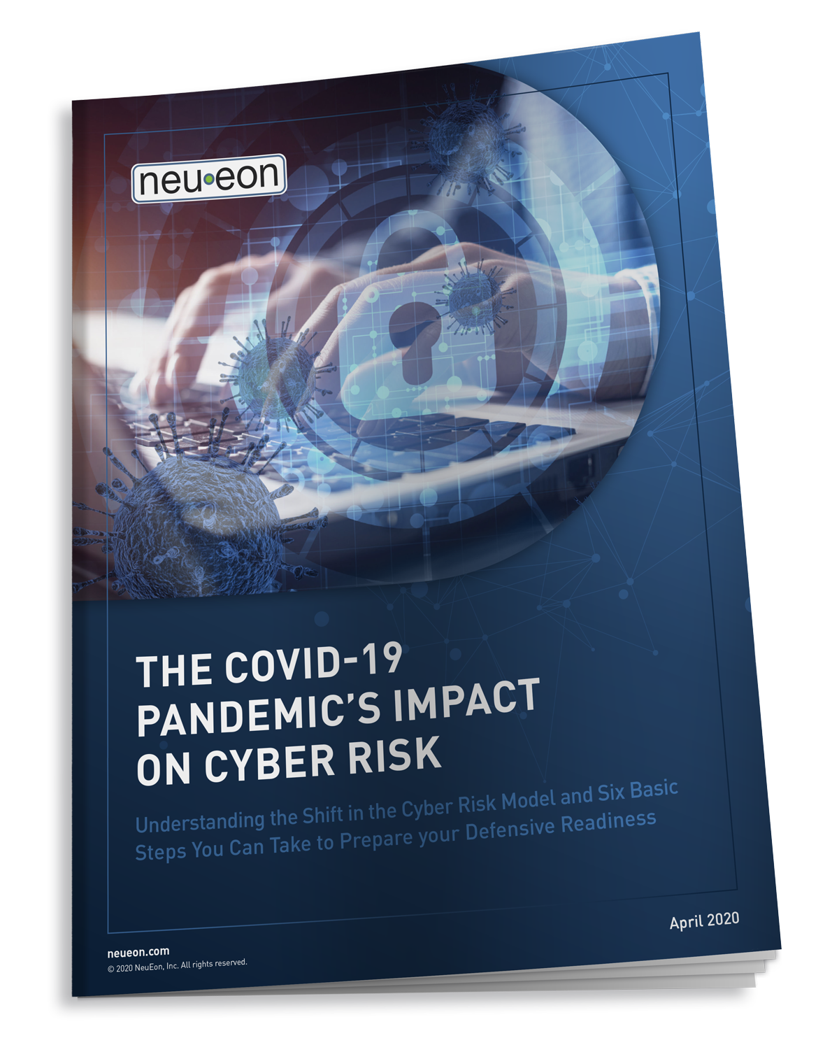 The COVID-19 Pandemic’s Impact on Cyber Risk: How to Strengthen Your ...
